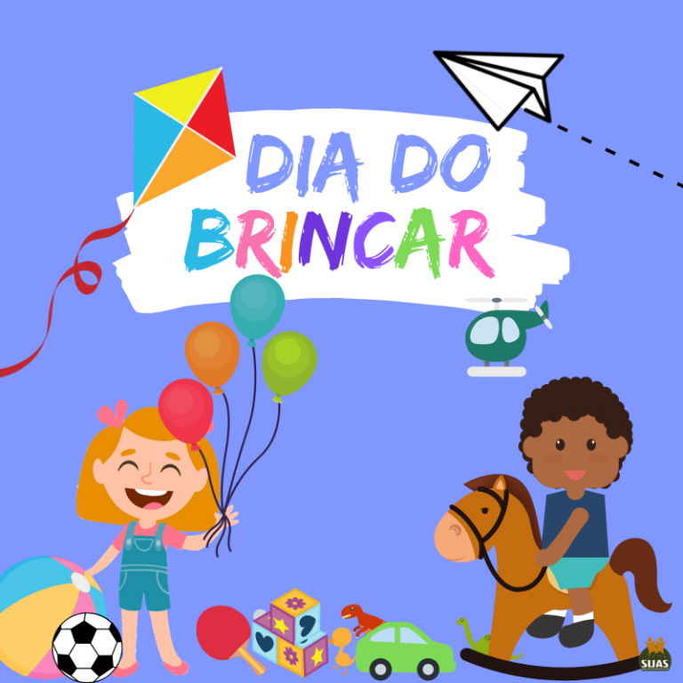 28 de maio Dia do Brincar – Blog Rede SUAS