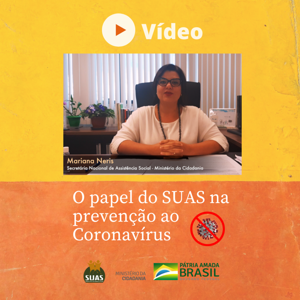 Vídeo da Secretaria Nacional de Assistência Social sobre a atuação do ...