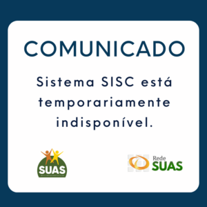 INFORMATIVO – Manutenção do SISC – Blog Rede SUAS