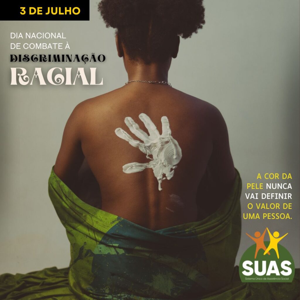 3 DE JULHO | Dia Nacional de Combate à Discriminação Racial – Blog Rede ...
